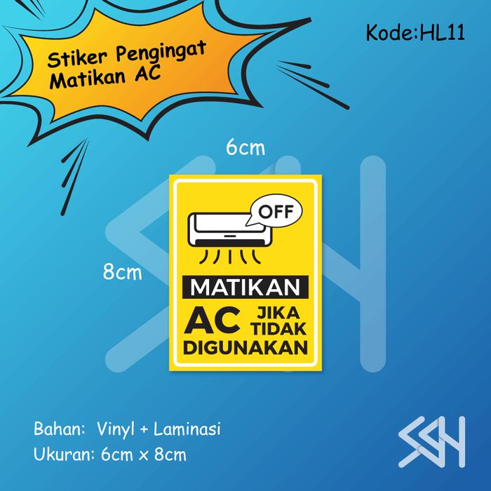 Jual Sticker Sign Stiker Pengingat Matikan AC | Hemat Listrik | Bahan ...