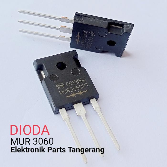Jual DIODA MUR 3060 DIODE MUR 3060 DIODA MUR3060 DIODE MUR3060 DIODA 3060 - Kab. Tangerang ...