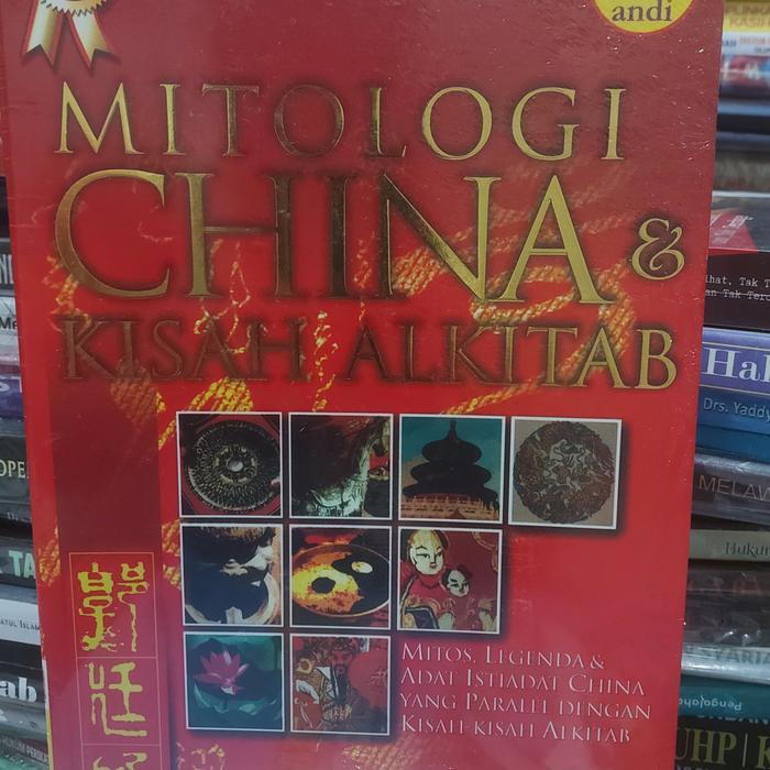 Jual Buku Mitologi China dan Kisah Alkitab Mitos Legenda J S Kwek ...