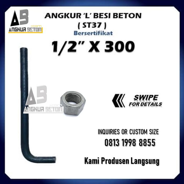 Jual ANGKUR BETON L ST37 1/2"X300 - 2 MUR 2 WP - Kab. Bekasi - ANGKUR BETON | Tokopedia