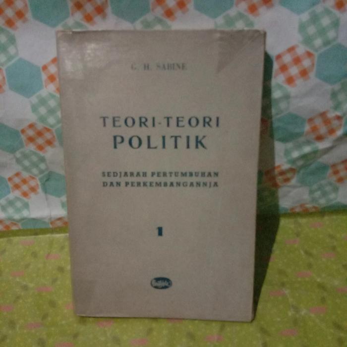 Jual TEORI-TEORI POLITIK SEJARAH PERTUMBUHAN DAN PERKEMBANGANNYA - Jakarta Selatan - Akhmad ...