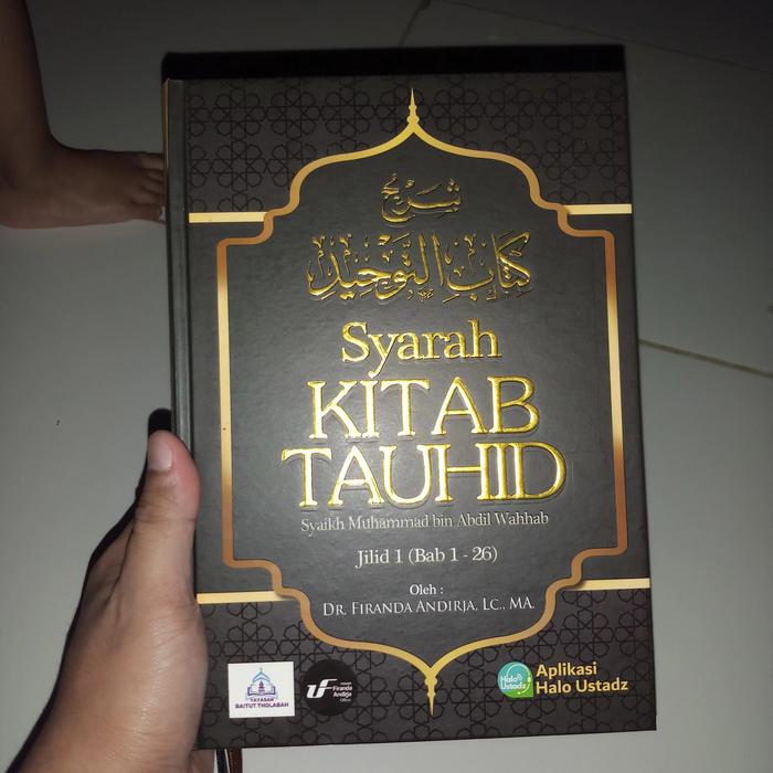 Jual syarah kitab TAUHID karya UST DR FIRANDA ANDIRJA - Jakarta Timur ...