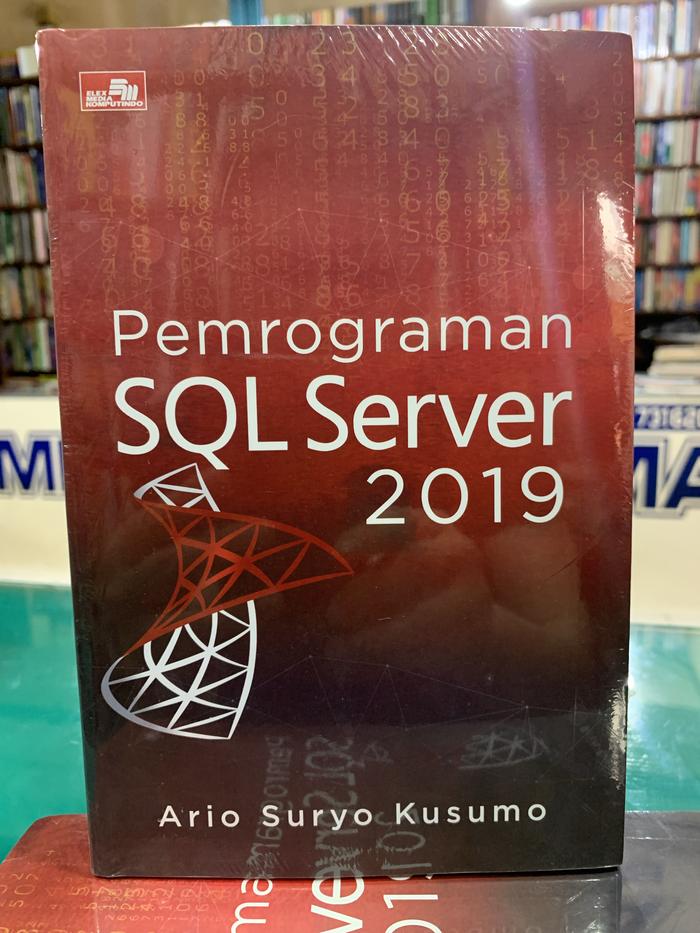 Jual Buku pemrograman SQL server 2019 original - Kota Bandung - jovan ...