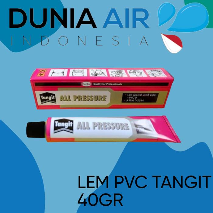 Jual LEM PVC TANGIT 40GR - Kota Bandung - DUNIA AIR INDONESIA | Tokopedia