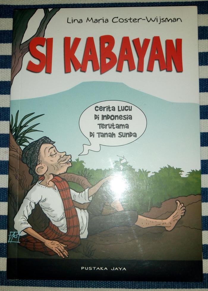 Jual Si Kabayan - Lina Maria Coster-Wijsman - Pustaka Jaya - Kota ...