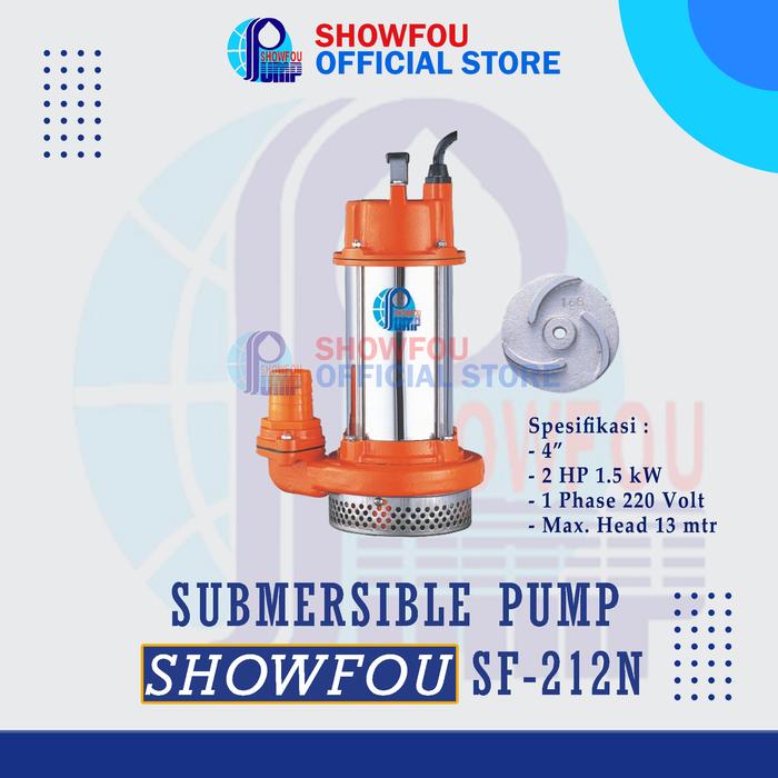 Jual SHOWFOU SUBMERSIBLE PUMP SF-212D 2 HP 1 Phase 1.5 kWatt 4 Inch ...