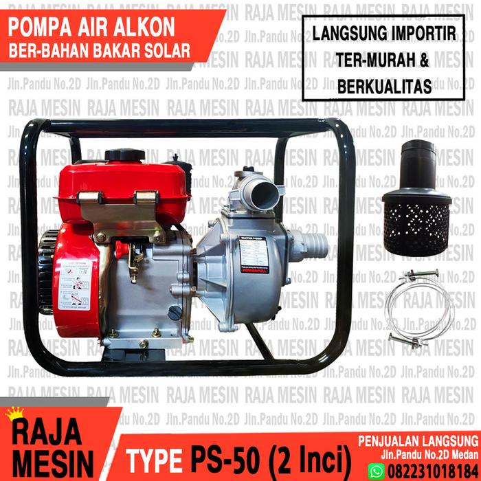 Jual Pompa Air Alkon 2 Inci (Berbahan Bakar Solar) PS-50 Pompa Irigasi ...