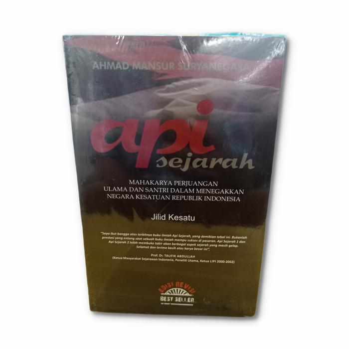 Jual Buku API SEJARAH JILID. 1. by. Ahmad Mansur Suryanegara - Jakarta ...