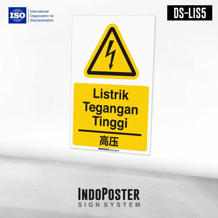 Jual Safety Sign K3 ISO Bilingual China Listrik Tegangan Tinggi - 高 - M ...