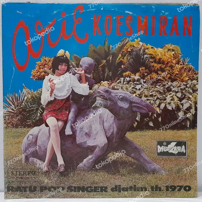 Jual Piringan Hitam Vinyl - ARIE KOESMIRAN - RATU POP SINGER DJATIM TH ...