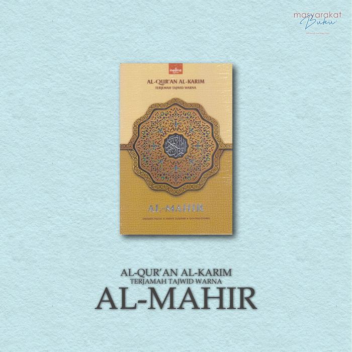Jual AL QURAN AL KARIM AL MAHIR (KECIL) - Kota Depok - Masyarakat Buku ...