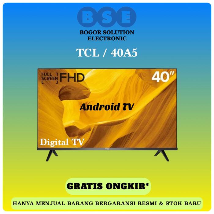 Promo TCL 40A5 Smart Android LED TV TCL 40 Inch Youtube Netflix Android ...