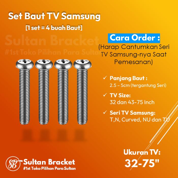 Jual Baut Bracket TV Samsung 32-75 Inch Seri T N AU NU RU Curved ...
