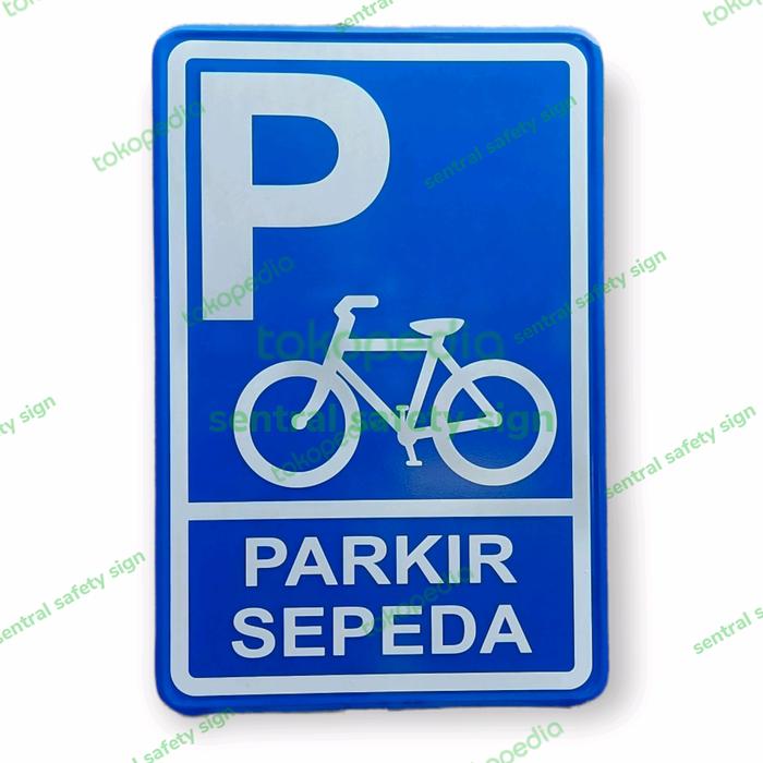 Jual Rambu Parkir Sepeda 60x40cm - Jakarta Barat - sentral safety sign ...