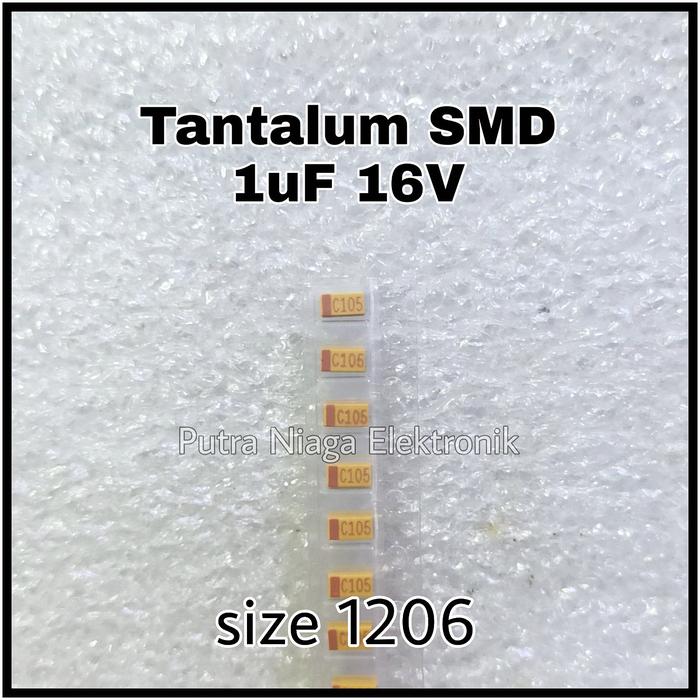 Jual Tantalum SMD 1uF 16V Kapasitor kode C105 dimensi 1206 105 - Kota ...