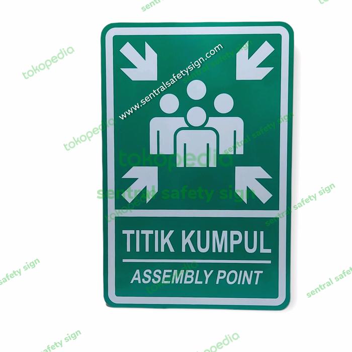 Jual Rambu Titik kumpul assembly point 90x60 cm - Jakarta Barat ...