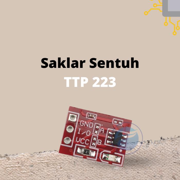 Jual Saklar Sentuh Touch Sensor Capacitive TTP223 Digital Switch ...