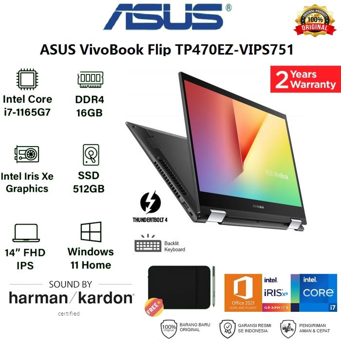 Jual ASUS VivoBook TP470EZ VIPS751 I7-1165G7 16GB 512GB SSD FHD IPS W11 ...