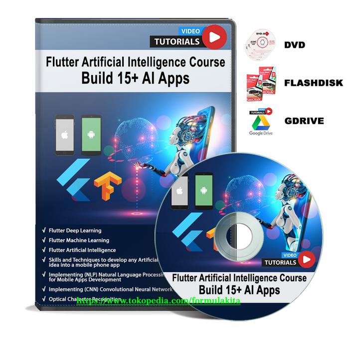 Jual VIDEO TUTORIAL FLUTTER ARTIFICIAL INTELLIGENCE COURSE - BUILD 15+ AI - DVD - Kab. Jombang ...