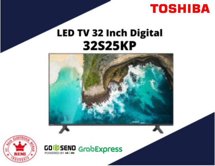 Jual Toshiba 32S25KP LED TV Digital 32 Inch Toshiba - Kab. Tangerang - REMI Grosir Elektronik ...