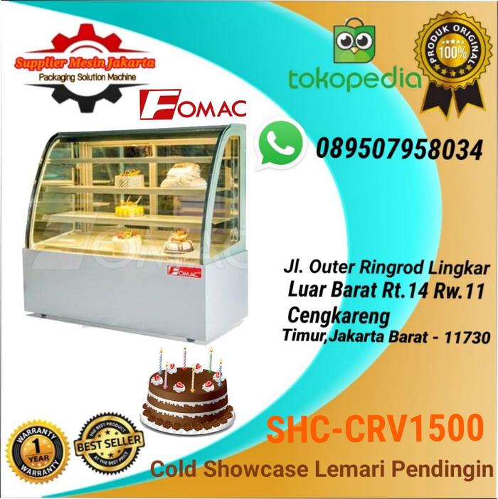 Jual Lemari Pendingin Countertop Cake / Cold Showcase SHC-CRV1500 FOMAC ...