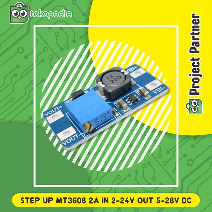 Jual Modul Step Up MT3608 2A Power Booster Regulator in 2-24v out 5-28v ...