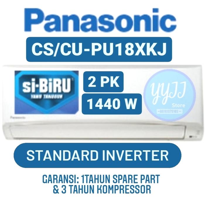 Jual AC Split Merk PANASONIC 2 PK Standard Inverter (CS/CU-PU18XKJ) - Unit Only - Jakarta Barat ...