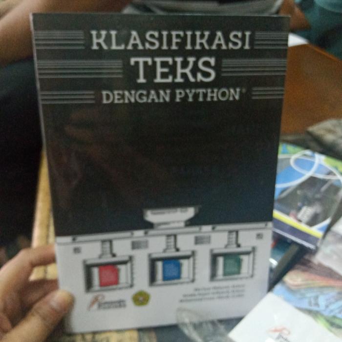 Jual Buku Klasifikasi teks dengan python - Jakarta Pusat - berkatilmu ...