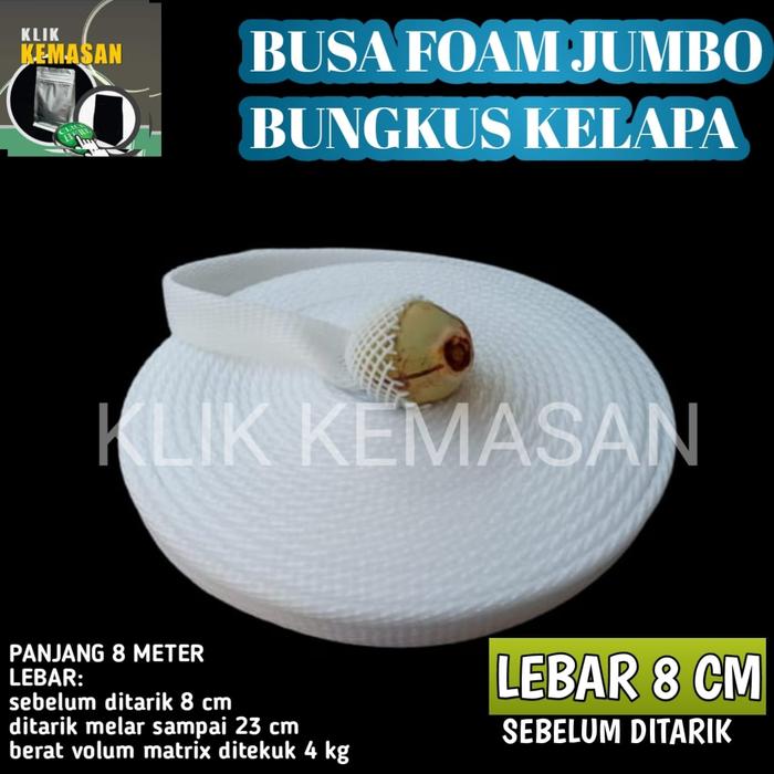 Jual BUSA FOAM NET JUMBO BUNGKUS JARING BUAH KELAPA PEPAYA APEL MANGGA ...