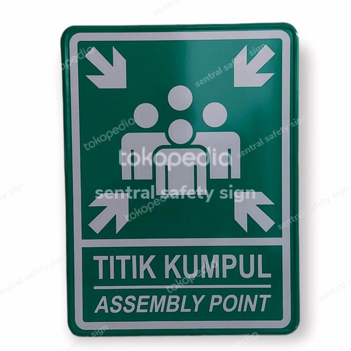 Jual Rambu Titik Kumpul Assembly Point 45cm x 60cm - Jakarta Barat ...
