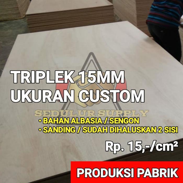 Jual PAPAN TRIPLEK 15MM PLYWOOD MULTIPLEK ALBASIA UKURAN CUSTOM SESUAI ...
