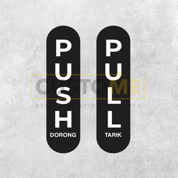 Jual Sign Akrilik Push Pull Sign Pintu Tarik Dorong - Kota Medan ...