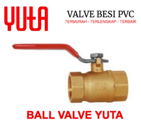 Jual YUTA Ball Valve 1/2'' / Stop Kran Yuta 1/2 inch - Jakarta Pusat ...