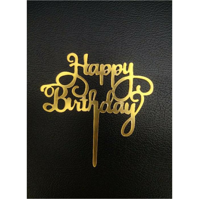 Jual Cake Topper Happy Birthday Acrylic Topper Kue Ulang Tahun Akrilik ...