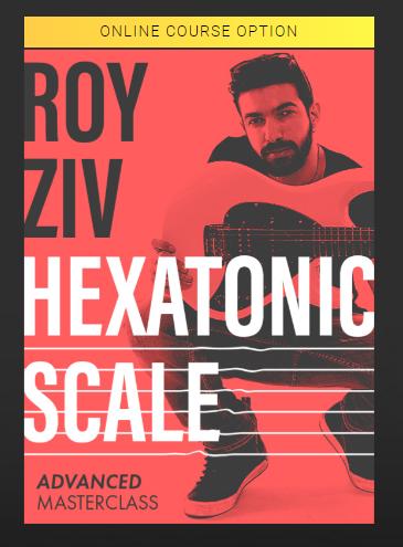 Jual Roy Ziv Hexatonic Scale Masterclass: Advanced - Kab. Bogor - DSB TUTORIAL | Tokopedia