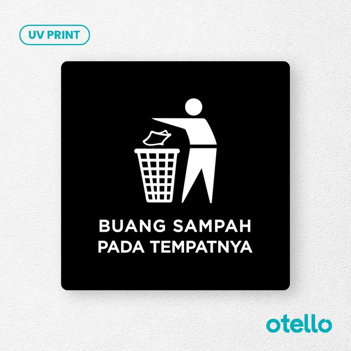 Jual Buang Sampah Pada Tempatnya Sign Board Akrilik Signage Sticker ...