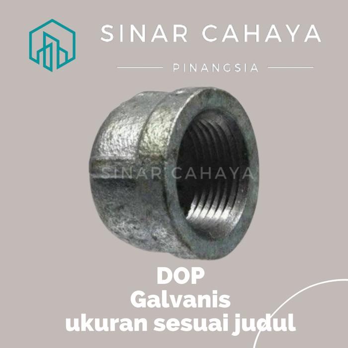 Jual DOP 1/2" inch Besi Galvanis - Jakarta Barat - Sinar Cahaya ...