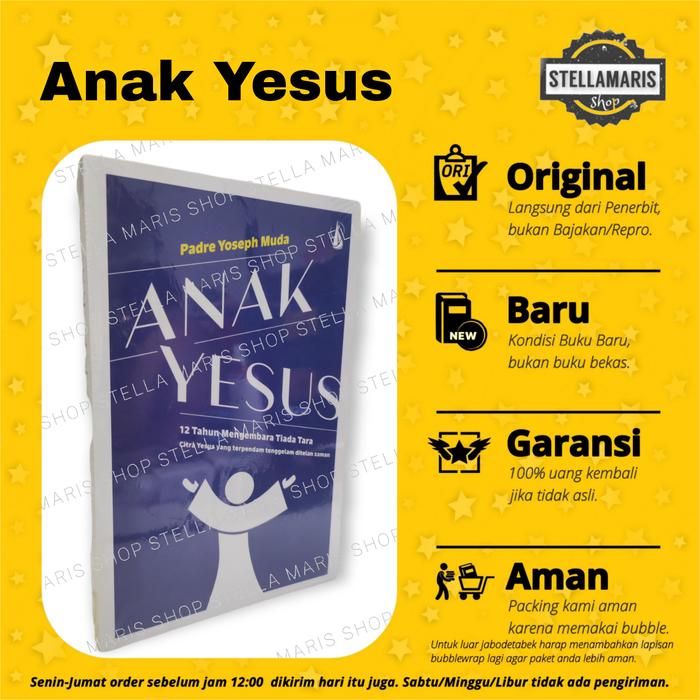Jual ANAK YESUS 12 Tahun Mengembara - Padre Yoseph Muda Buku Kanisius ...