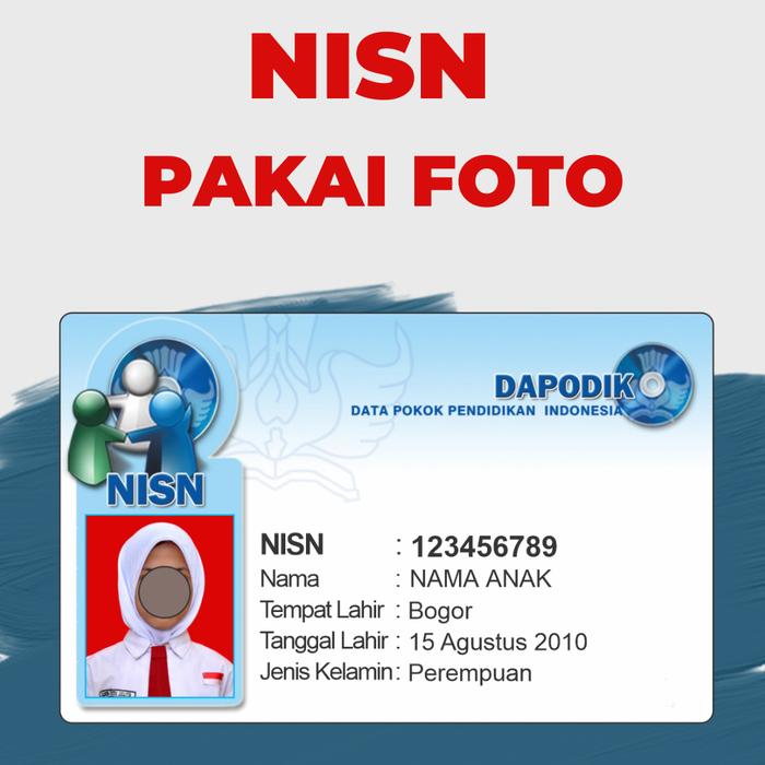 Jual Cetak Kartu NISN (Nomor Induk Siswa Nasional) - Dengan Foto - Kab ...