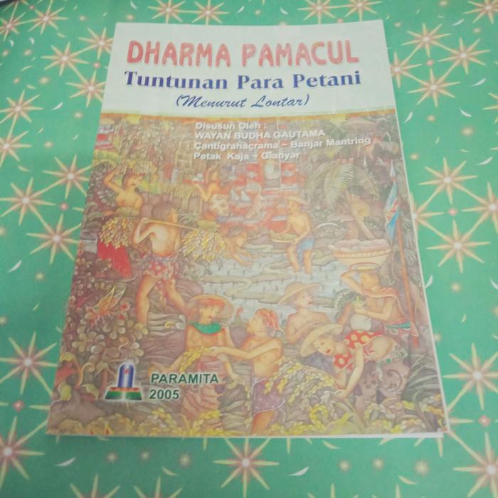 Jual Buku Darma Dharma Pamacul Pemacul Tuntunan Petani Menurut Lontar Agama Di Seller Hachi ...