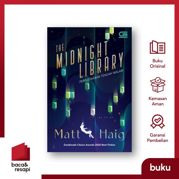 Jual The Midnight Library Perpustakaan Tengah Malam - Gramedia - Matt ...