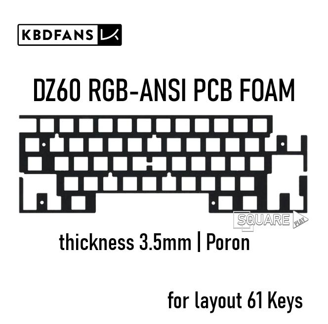 Jual DZ60 RGB-ANSI PCB FOAM 3.5mm PORON 61 Keys - KBDFANS - Kota ...
