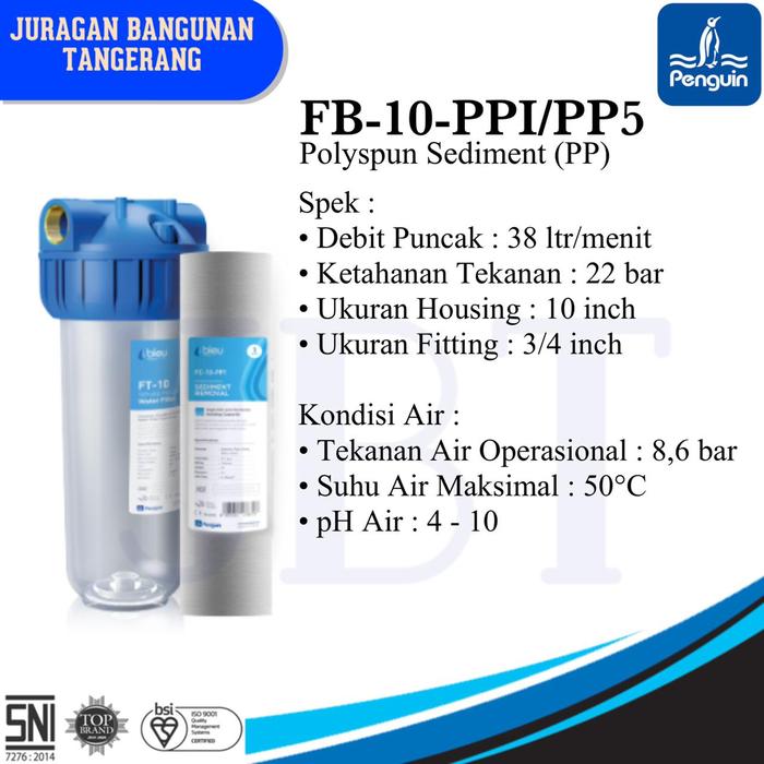 Jual Water Filter Penguin 10" + PP Cartridge - FB-10-PP1/PP5 - Kota Tangerang - Juragan Bangunan ...