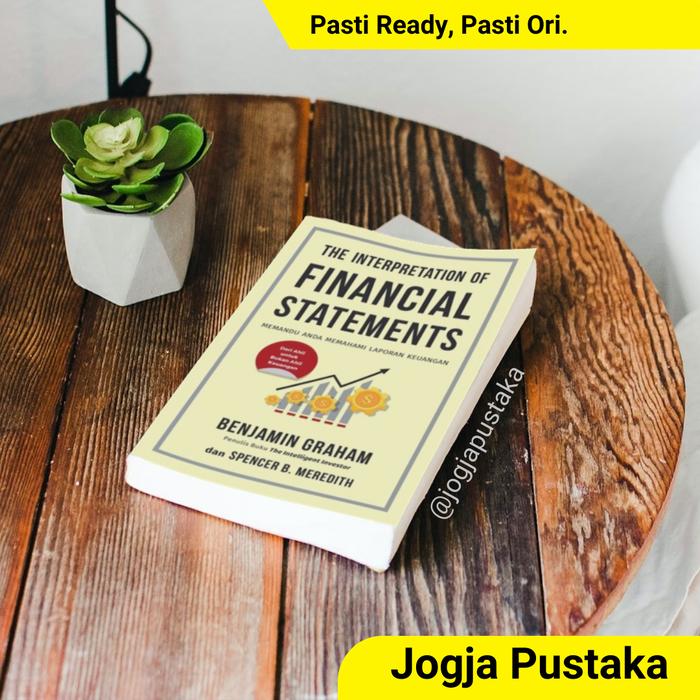 Jual Buku The Interpretation Of Financial Statements - Benjamin Graham ...