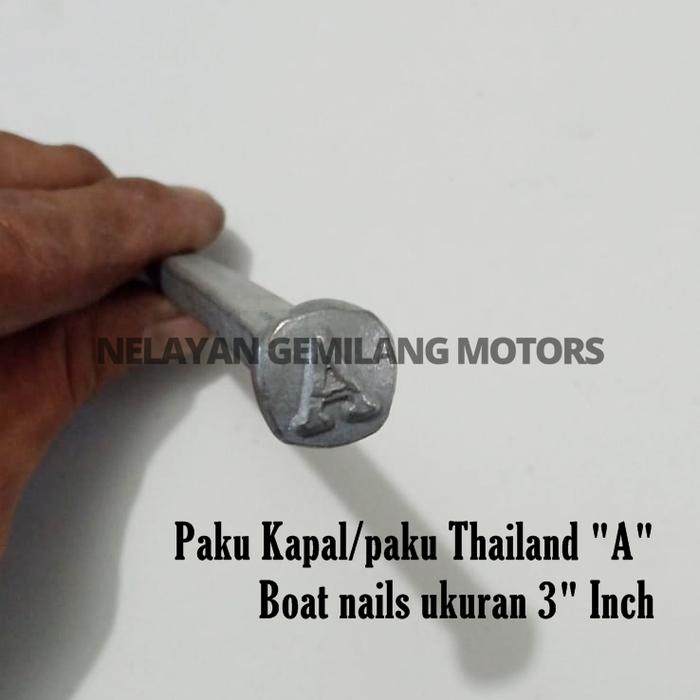 Jual Paku Kapal/paku Thailand "A" Boat nails ukuran 3" Inch - Kota ...