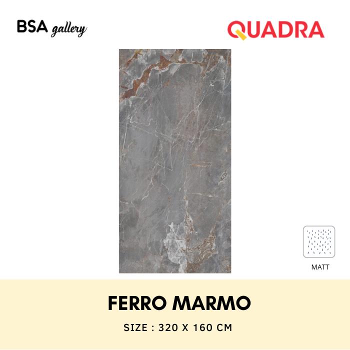 Jual GRANITE QUADRA 320X160 FERRO MARMO / GRANIT BIG SLAB DINDING ...