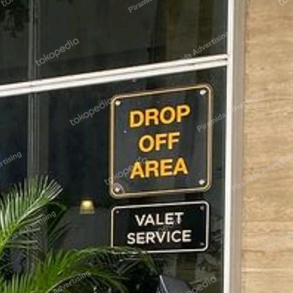 Jual sign drop off valet parkir area akrilik tempel tanda gambar - Kota ...
