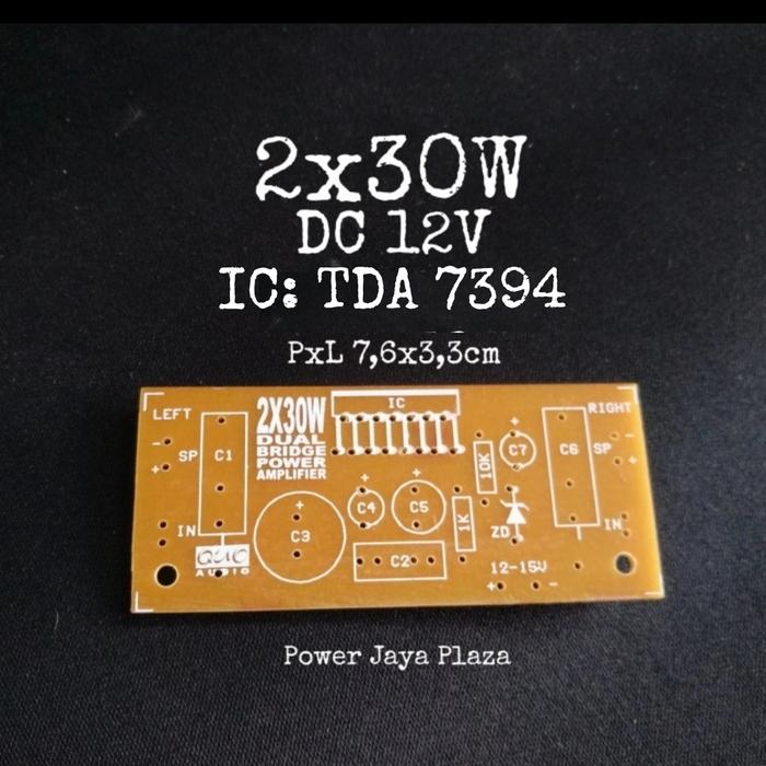 Jual Pcb 2x30w dual bridge power amplifier pakai IC TDA7394 TDA 7394 DC 12V - Kota Bandung ...