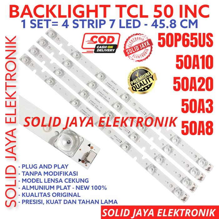 Jual BACKLIGHT TV LED TCL 50 INC 50A20 50A3 50A8 50A LAMPU BL 7K 7 50INC IN - Kota Tangerang ...