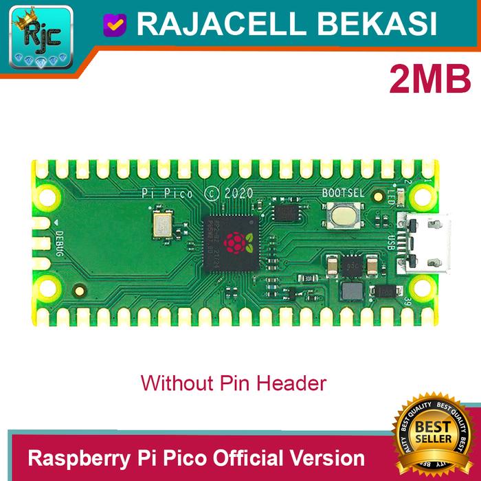 Jual Raspberry Pi Pico RP2040 Microcontroller Pengganti Nano V3 Promini - Official 2MB ...